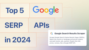 Top 5 Google Scholar APIs and scrapers in 2024